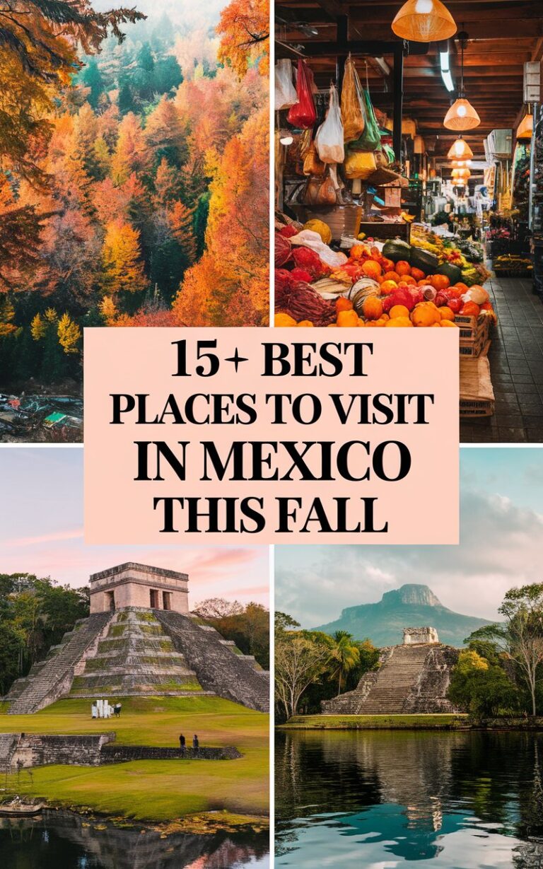 15+ Best Places To Visit In Mexico This Fall