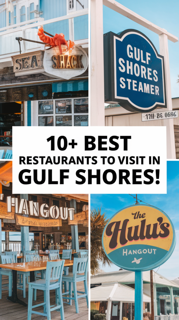 10+ Best Restaurants To Visit In Gulf Shores: A Food Lover’s Paradise