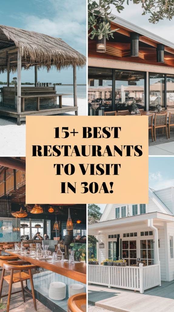 15+ Best Restaurants To Visit In 30A: A Food Lover’s Paradise
