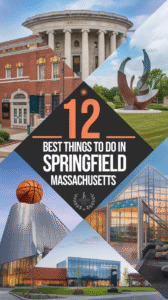 12 Best Things To Do In Springfield, Massachusetts – Unmissable Gems ...